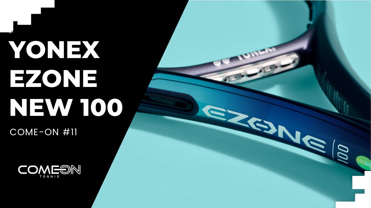 Come-on #12 Yonex EZONE NEW 100 - wideo test PL - YouTube