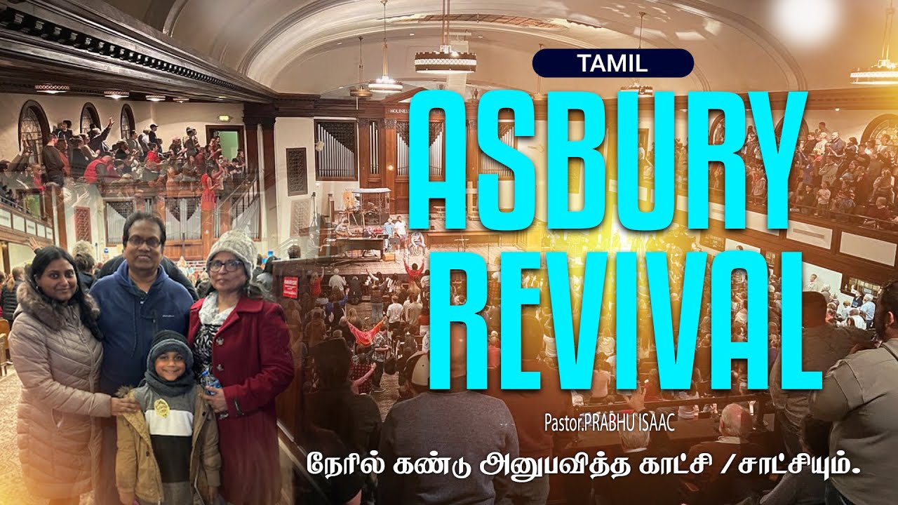 ASBURY REVIVAL HD // நேரில் கண்டு அனுபவித்த காட்சி /சாட்சியும் // Pas ...