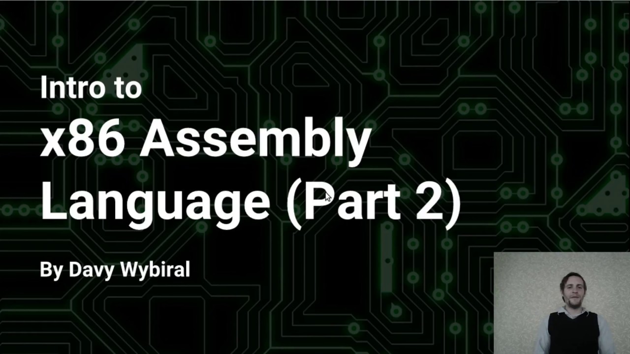 Intro To X86 Assembly Language Part 2 Youtube