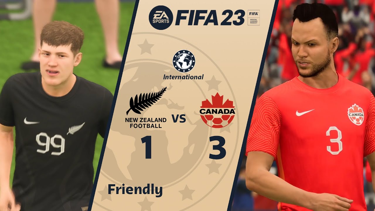 New Zealand vs Canada | INTERNATIONAL Friendly | FIFA 23 | Friendly ...