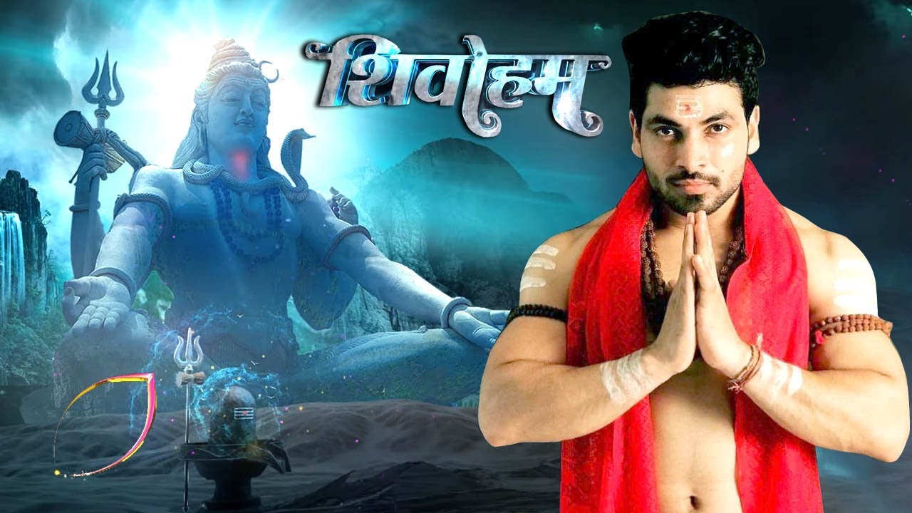 Shiv Thakare Ka First TV Show, Upcoming Show Shivoham Mein Ayenge Nazar | Shivoham - YouTube