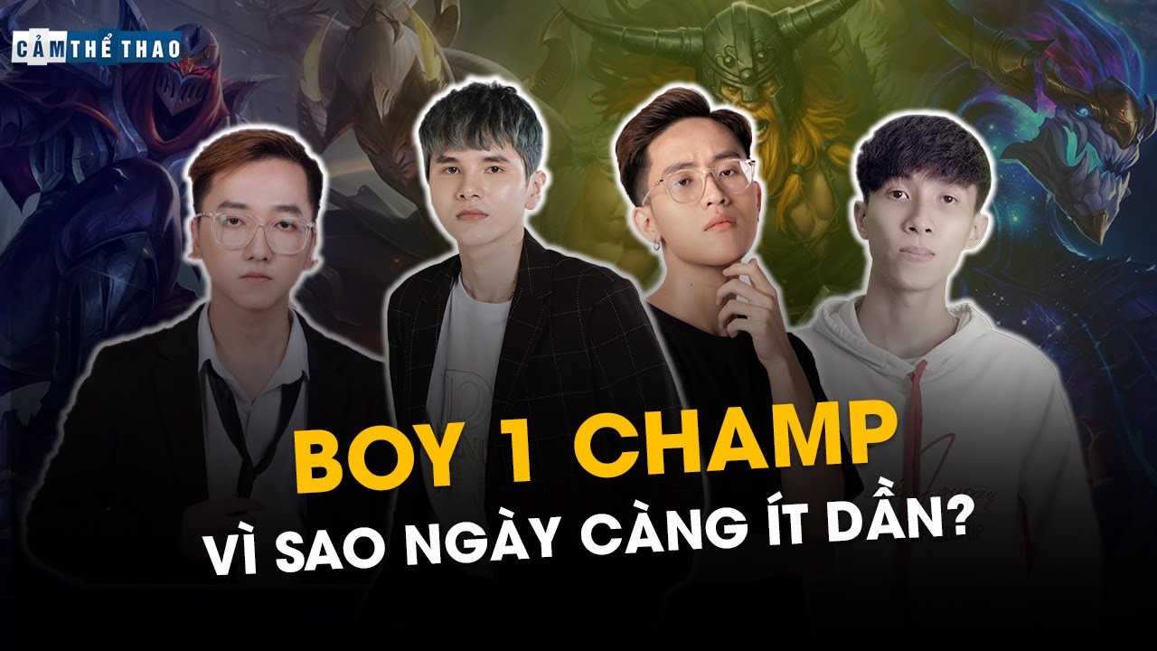 VÌ SAO BOY 1 CHAMP NGÀY CÀNG ÍT TẠI MÁY CHỦ VIỆT NAM? - YouTube