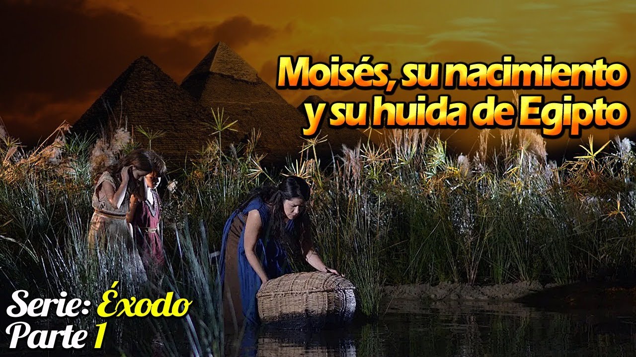 Moisés, su nacimiento y su huida de Egipto │ Serie: Éxodo │ Parte 1 ...