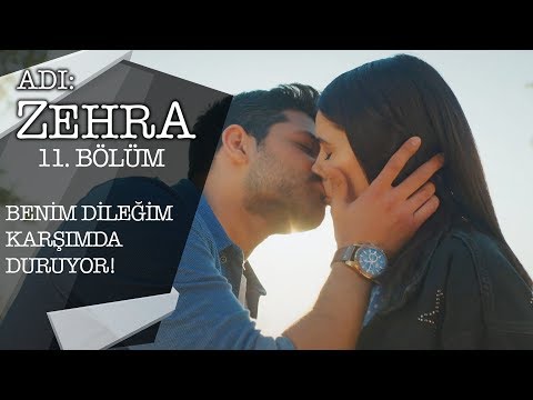 Dilek balonu! - Adı: Zehra 11.Bölüm