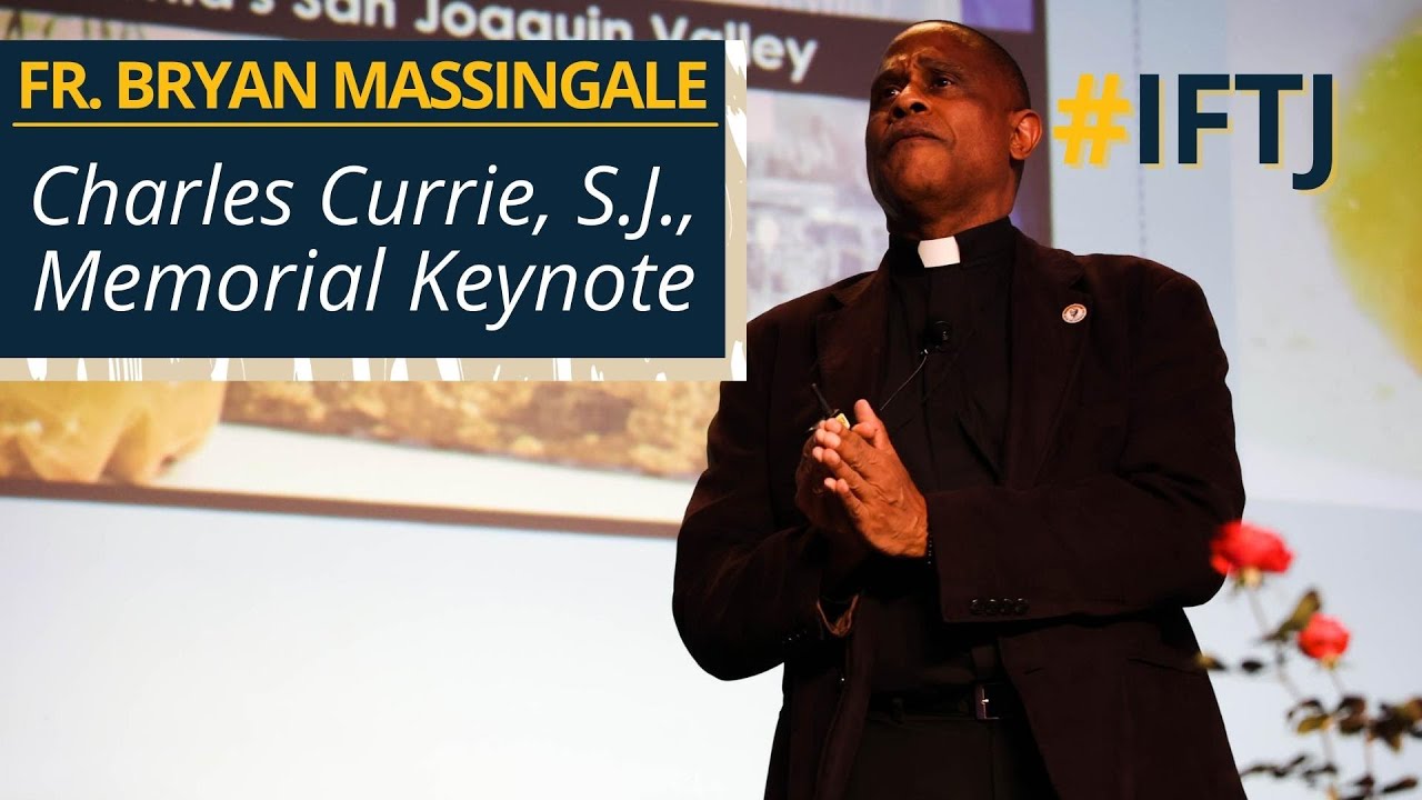 IFTJ 2021 | Keynote: Fr. Bryan Massingale, Racial Justice Scholar ...