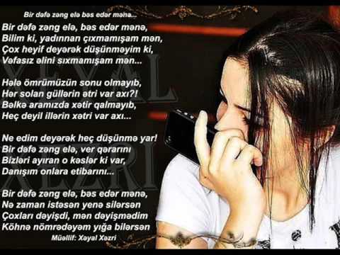 Xeyal Xezri - Bir defe zeng ele