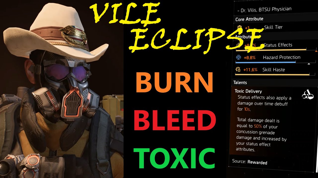 Vile Eclipse status effect build - The Division 2 TU10 - YouTube