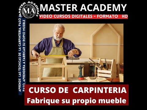 CURSO DE CARPINTERIA BASICO , APRENDA PASO A PASO A FABRICAR TUS MUEBLES, DE MANERA SENCILLO Y ...