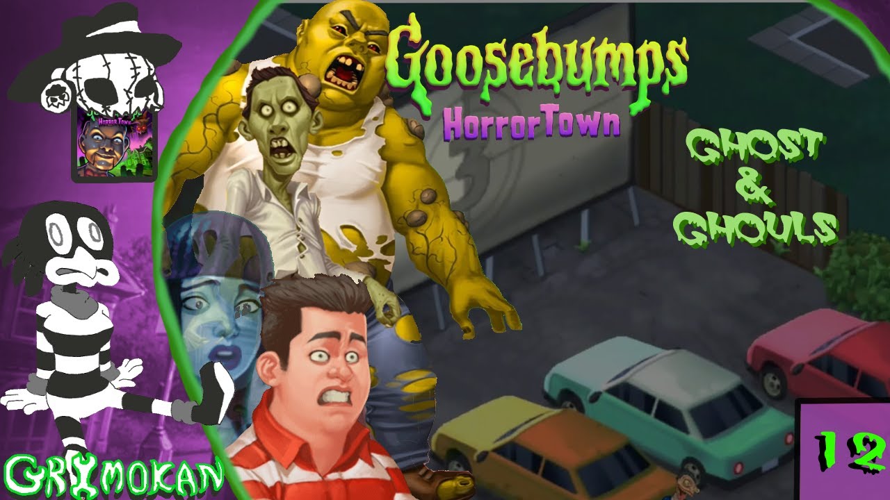 Grimokan Plays - Goosebumps Horrortown | Pt.12 | Ghost & Ghouls - YouTube