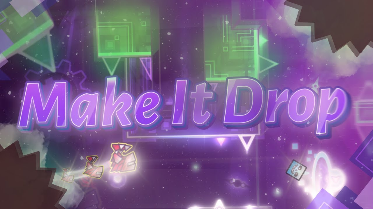 Make It Drop 100% By Ryamu (Extreme Demon) | Geometry Dash 2.2 - YouTube