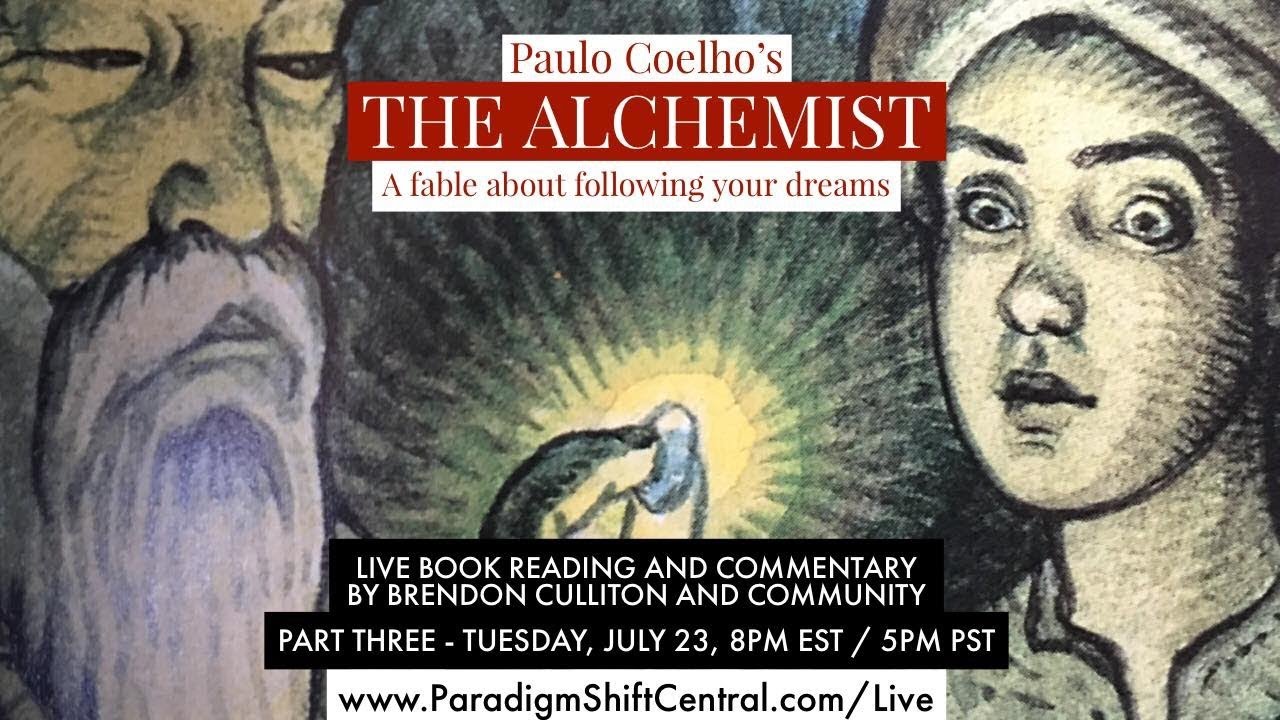 The Alchemist - Book Reading & Community Commentary (Part Three) - YouTube