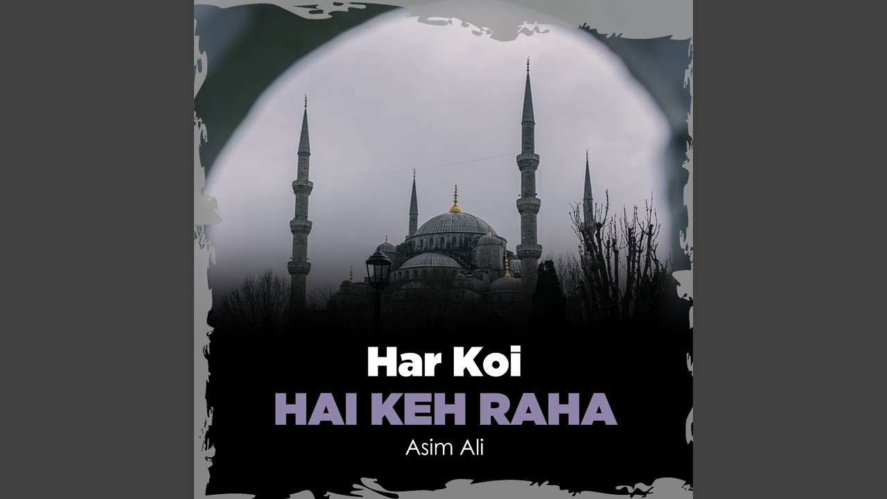 Har Koi Hai Keh Raha - YouTube