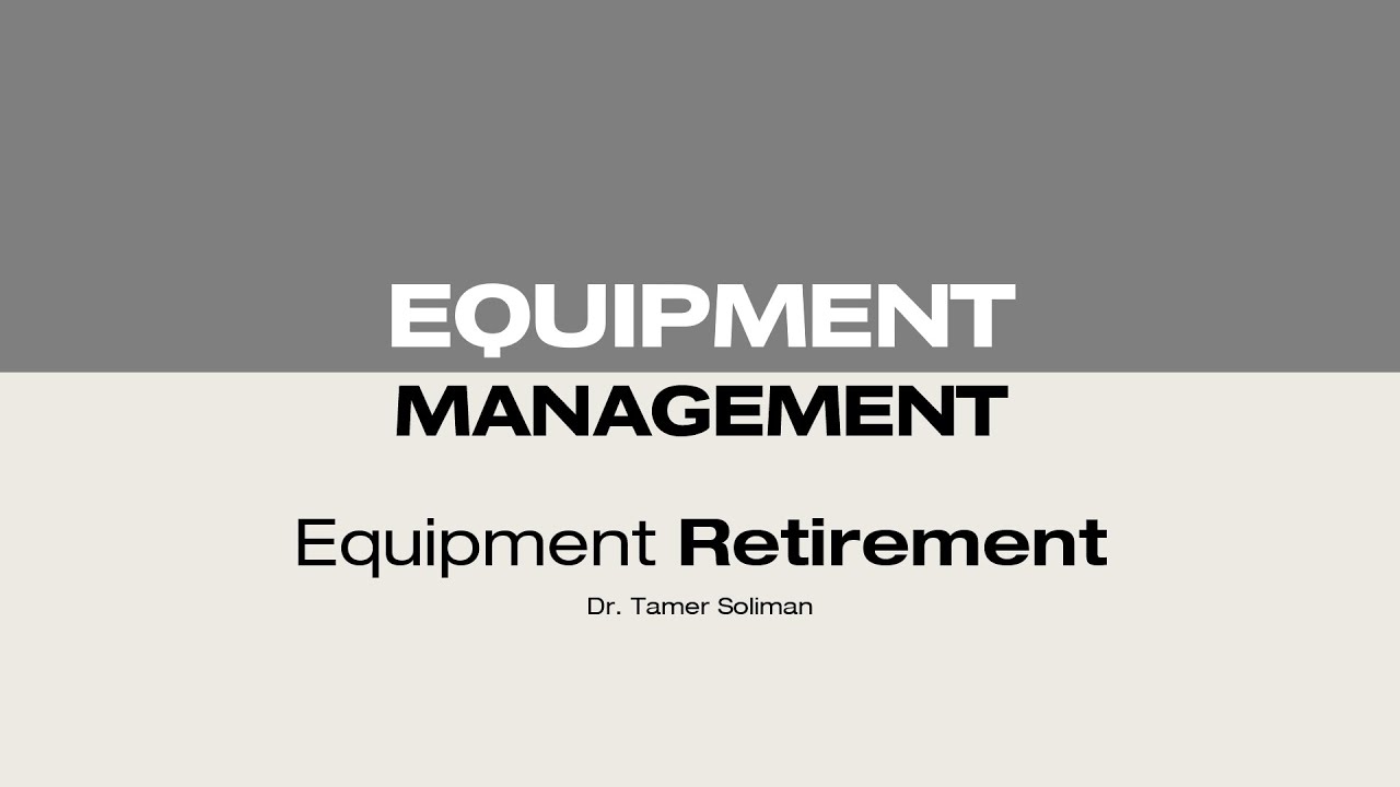 8 Equipment Retirement - YouTube