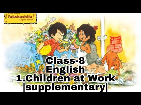 Class-8|English|Ch-1|Children at Work |supplementary - YouTube