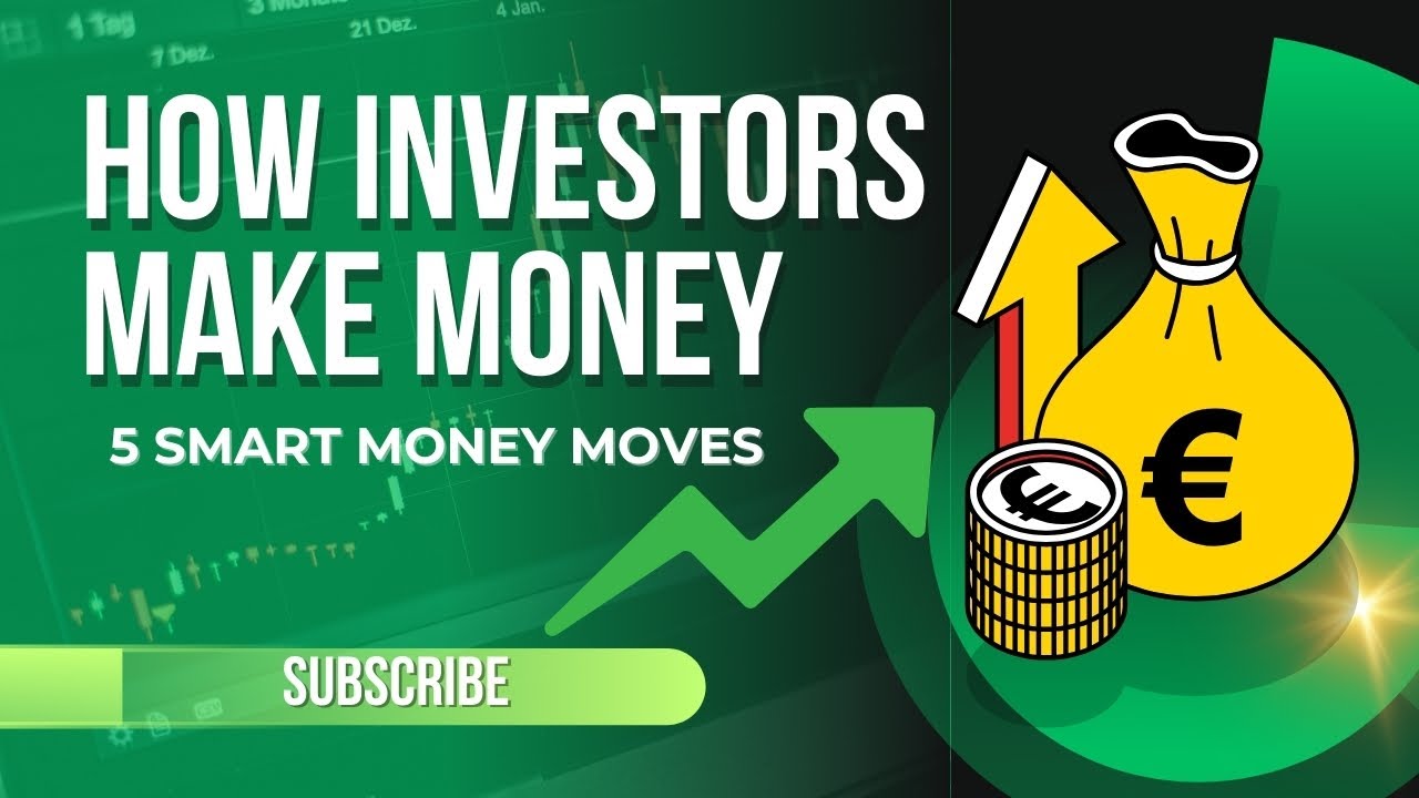 How Institutional Investors Make Smart Money Moves ... 5 Strategies ...