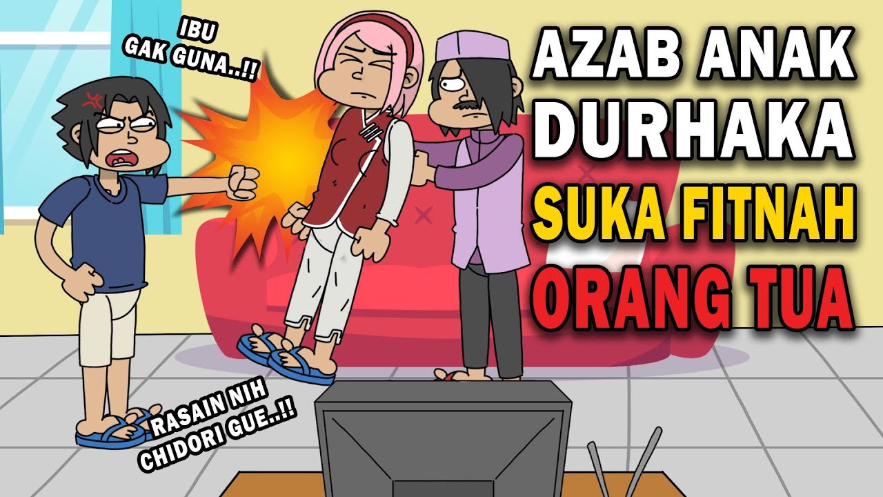 AZAB ANAK DURHAKA SUKA FITNAH ORANG TUA | SINETRON AZAB - YouTube