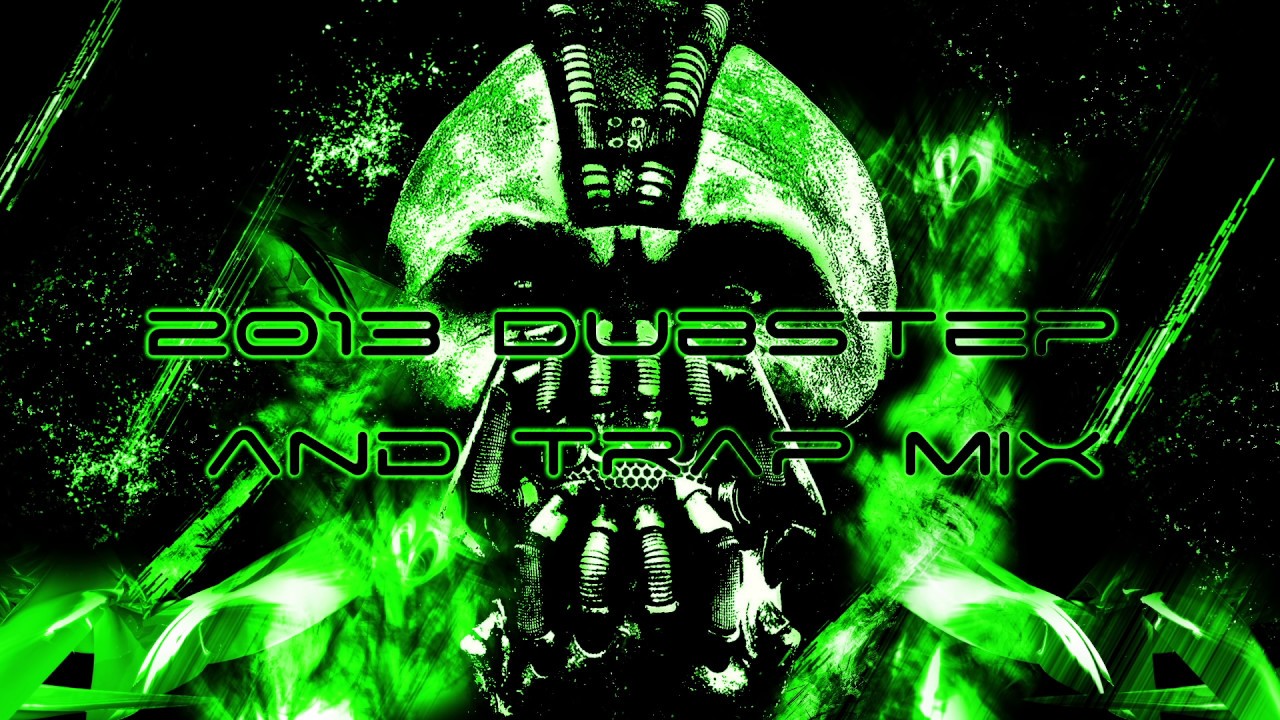 2013 Dubstep and Trap Mix (Free Download) - YouTube