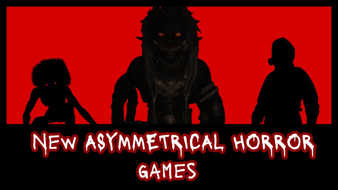 Upcoming asymmetrical horror games you didn't know about - YouTube