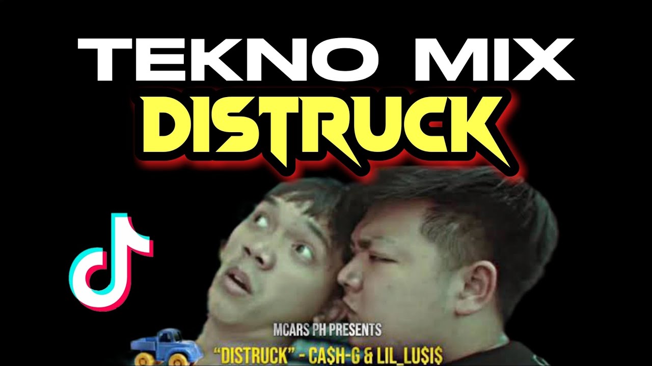 DisTRUCK (Cash-g Lil Lusis) TekNo Mix - Dj Joecel Exclusive - YouTube