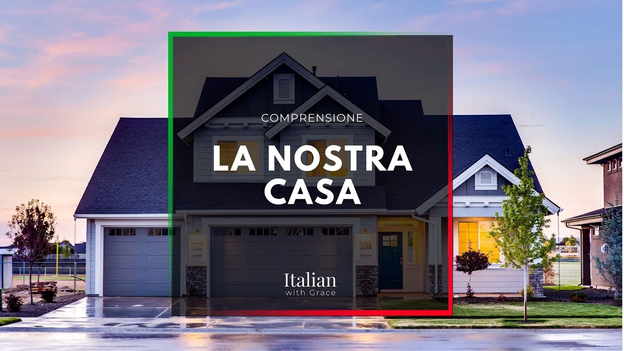 🇮🇹 La nostra casa [A1 BEGINNER] | Learn Italian Language Lesson ...
