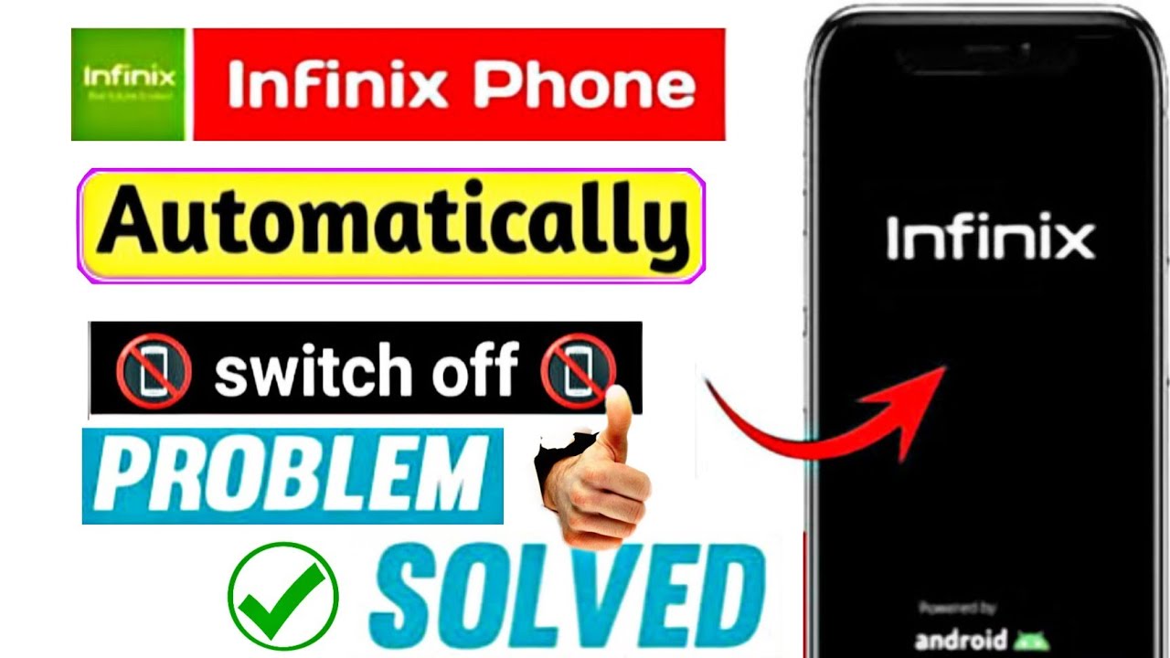 Solved Infinix phone automatic switch off problem 2026 | How To Fix ...