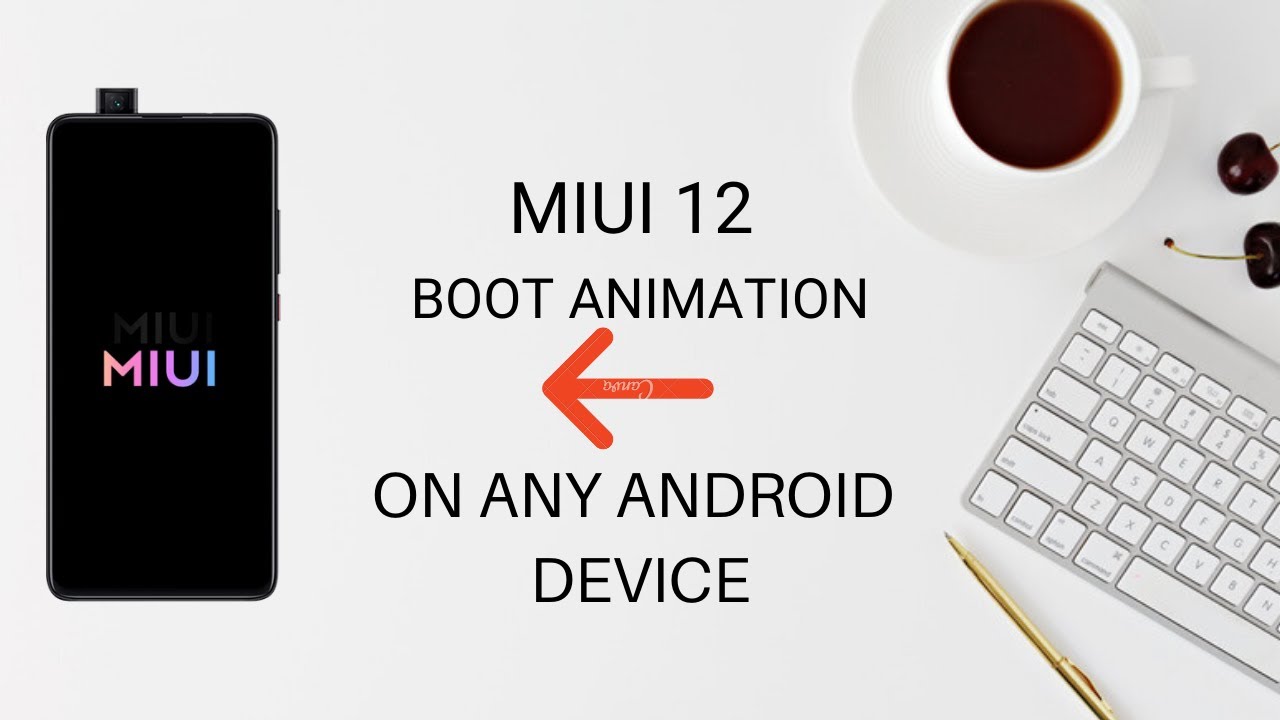 How to Install MIUI 12 Boot Animation | On any android | 2020 - YouTube