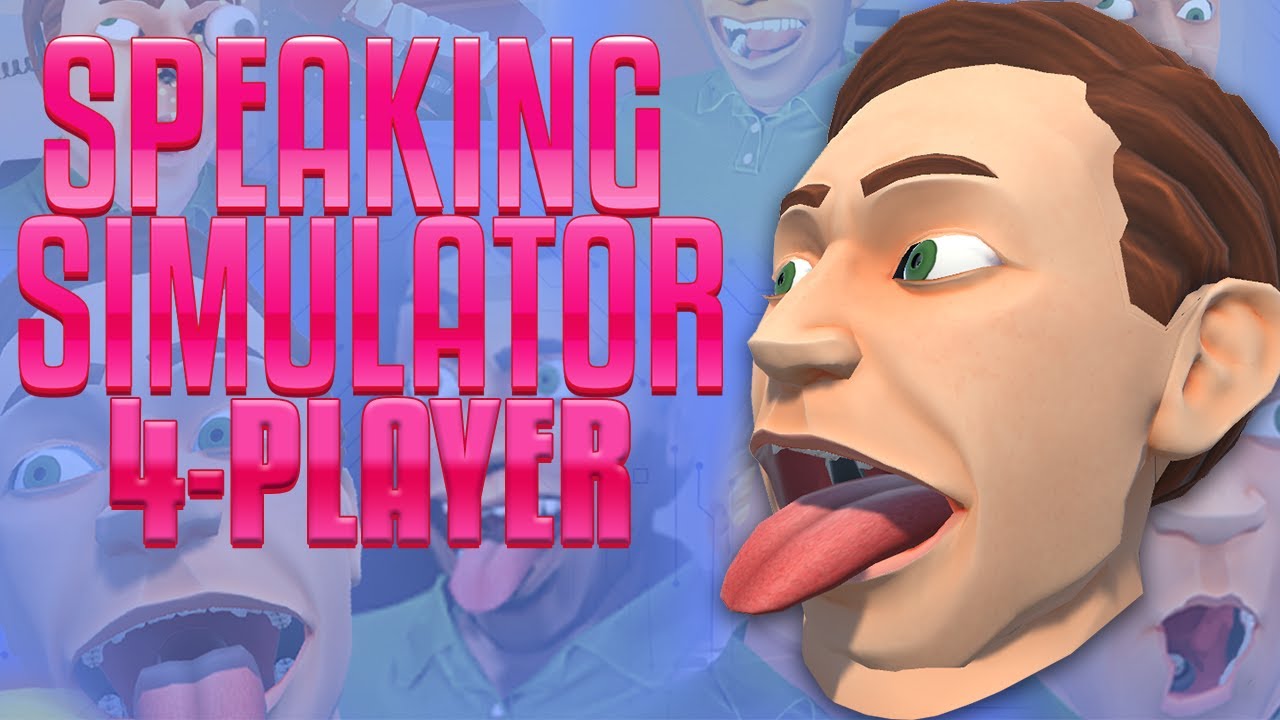 Speaking Simulator - TALKING IS HARD! (4-Player Gameplay) - YouTube