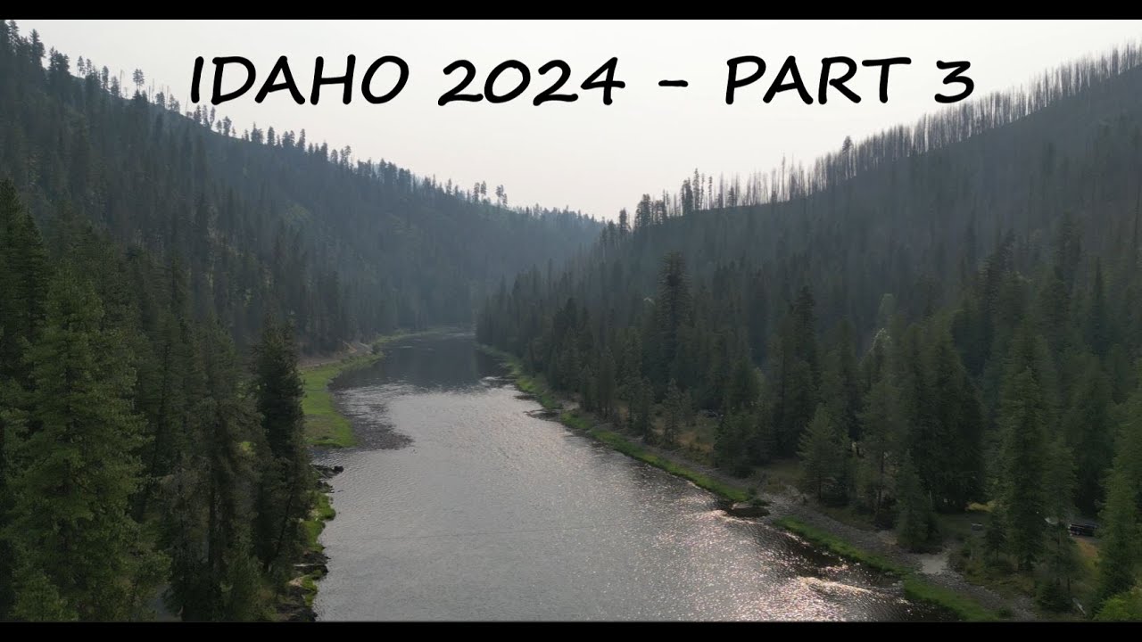Idaho 2024 Part 3 Selway to Lolo Motorway - YouTube