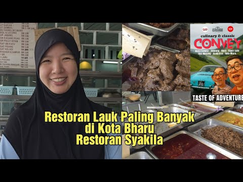 Restoran Lauk Paling Banyak di Kota Bharu | Restoran Syakila - YouTube
