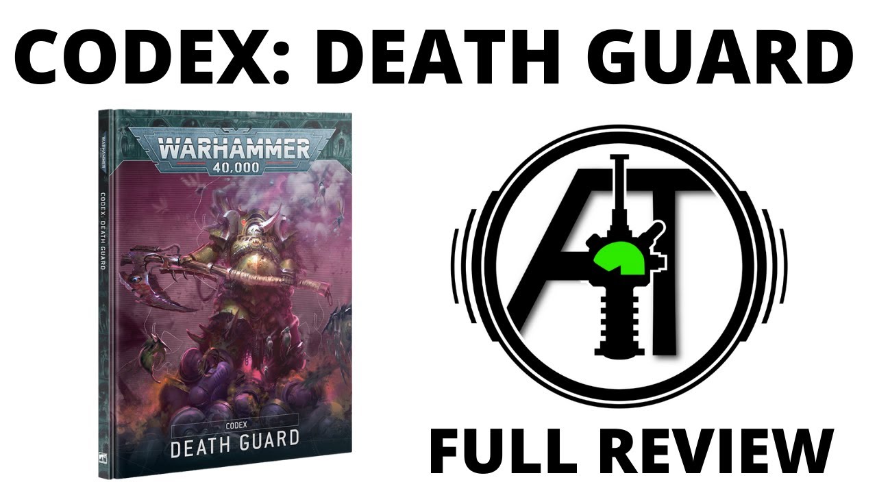 Codex Death Guard for Warhammer 40K 10th Edition – Full Rules Review ...