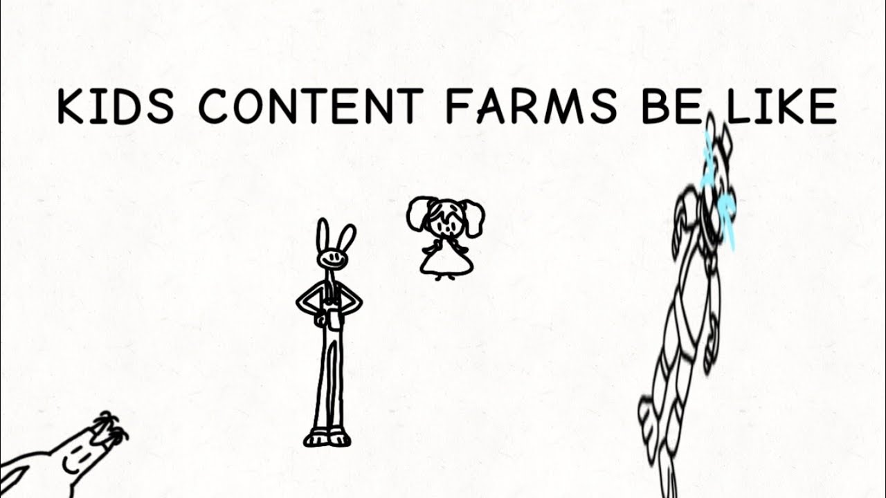 Kids Content Farms Be Like: - YouTube