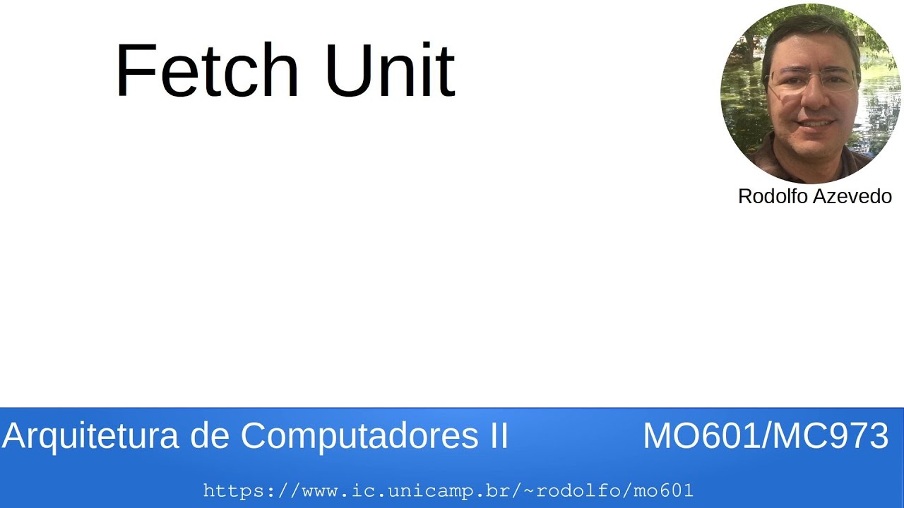 Unidade de Busca de Instruções (Fetch Unit) - YouTube