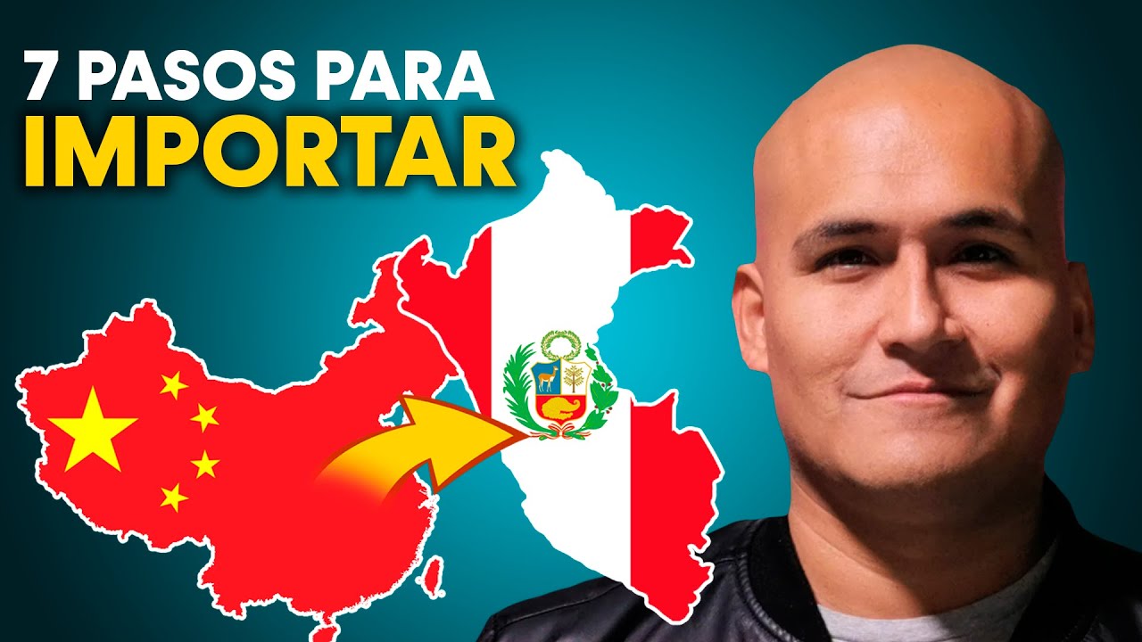 Como Importar de China a Peru Desde Cero | PASO A PASO - YouTube