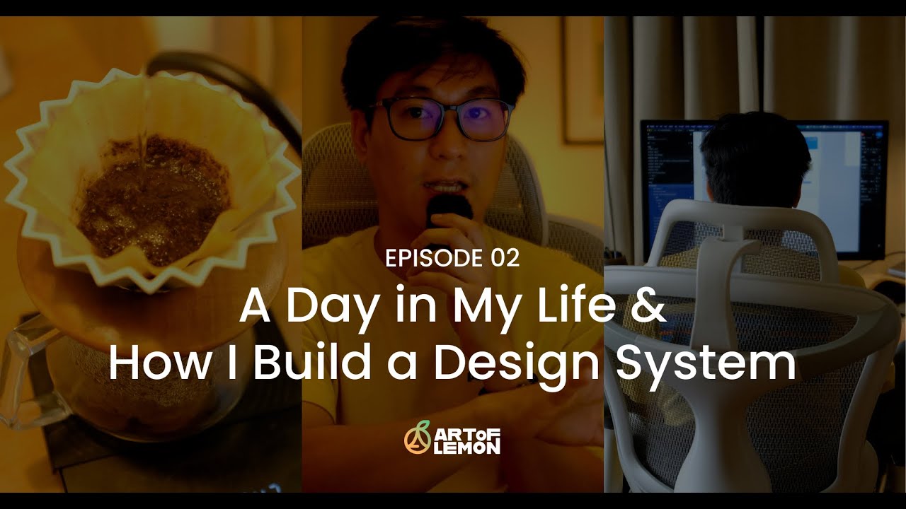 A Day in My Life & How I Build a Design System - YouTube