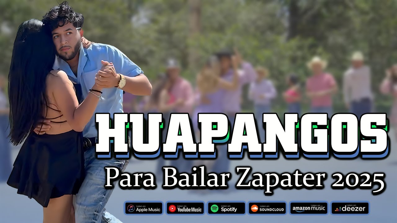 Huapangos Pa' Bailar Zapateado ~ Puros Huapangos Para Bailar Mix 2025 ...