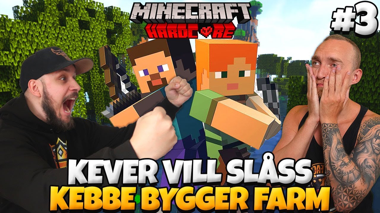KEVZTER VILL FIGHTAS OCH KEEBABB VILL BYGGA FARM I MINECRAFT HARDCORE ...