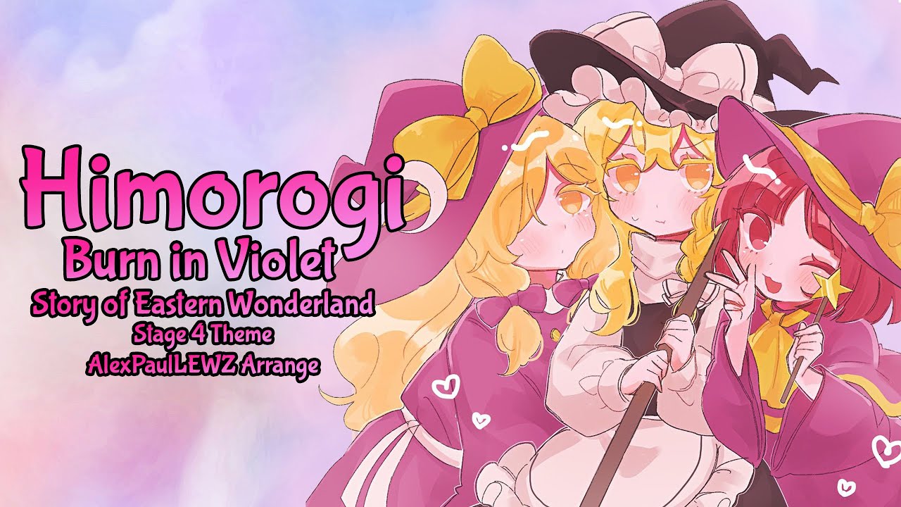 [Touhou Arrange] SoEW Stage 4 Theme: Himorogi, Burn in Violet ...
