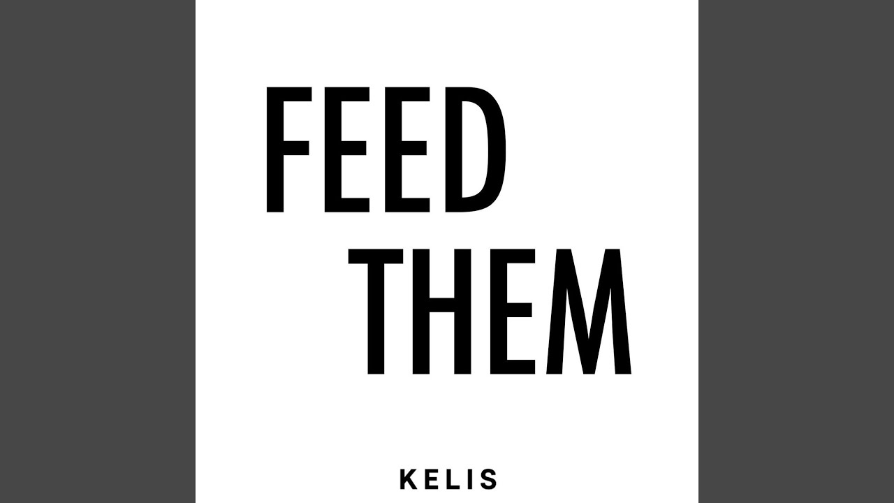 FEED THEM - YouTube