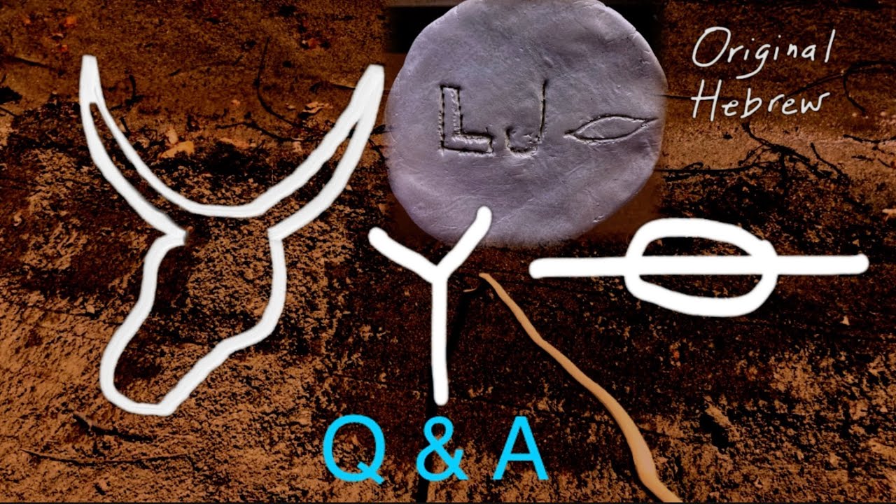 Q&A #4 | How the Original Hebrew Alphabet Points to Messiah, What is ...