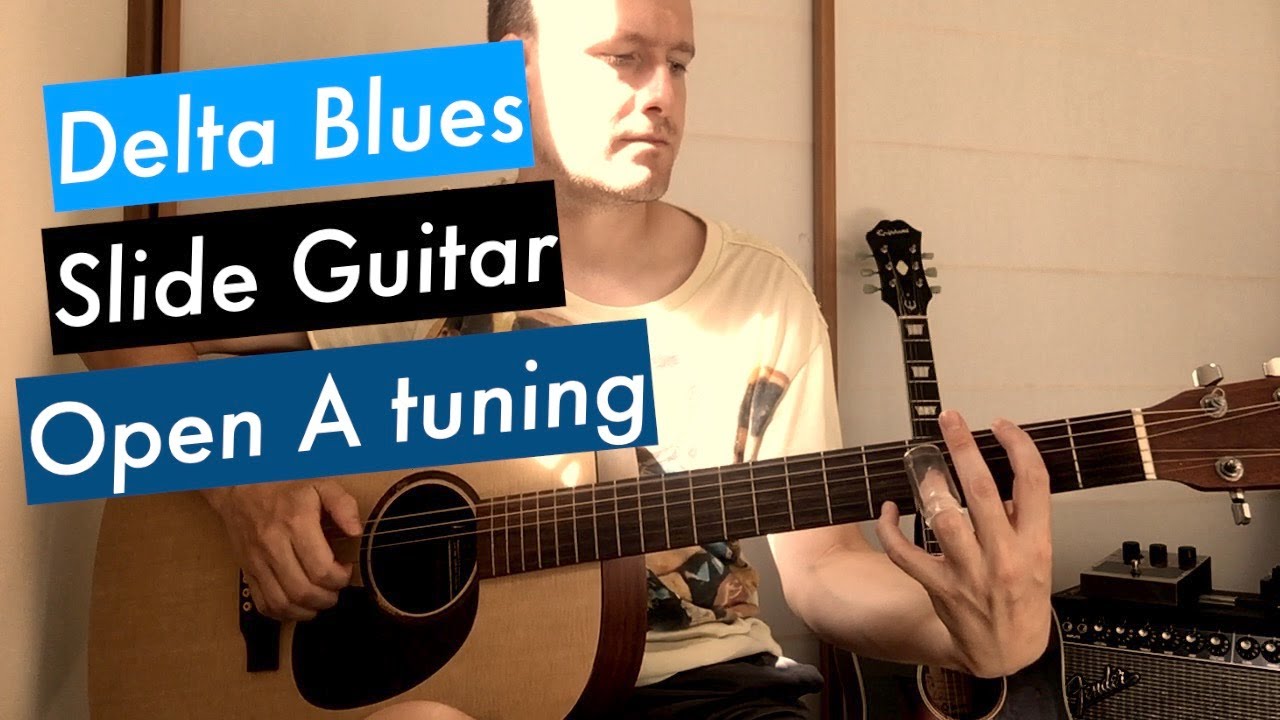 Delta Blues Open A Slide Guitar Lesson - YouTube
