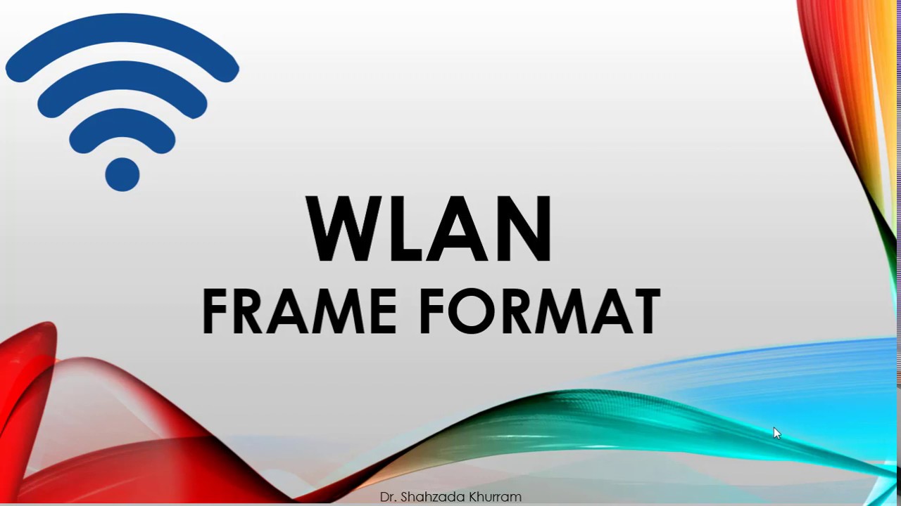 Wireless Lan Frame Format - YouTube