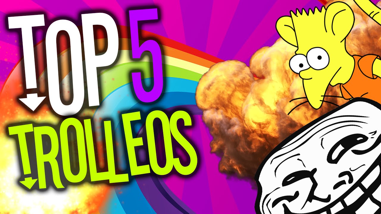 TOP 5 TROLLEOS - YouTube