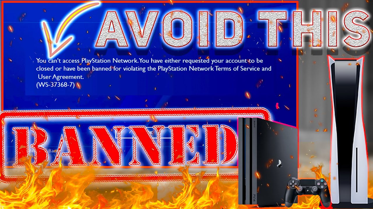 How to Avoid a PS4/PS5 Ban/How you can get a ban on PlayStation in 2023 ...