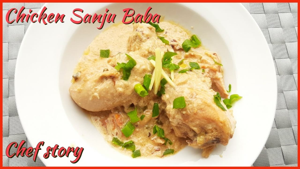 Chicken Sanju Baba by Chef story | Sanjay Dutt Chicken Recipe - YouTube