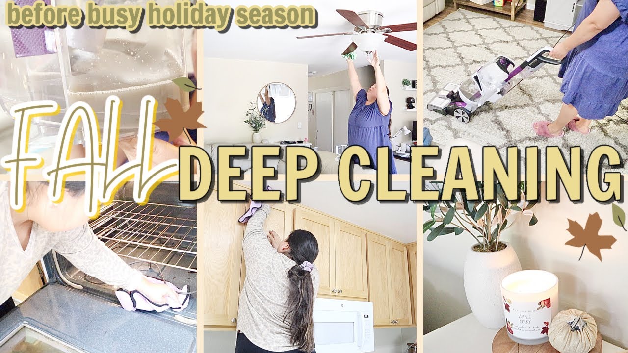 HOW TO DEEP CLEANING TIPS & DEEP CLEANING CHECKLIST 2021 | FALL CLEAN ...