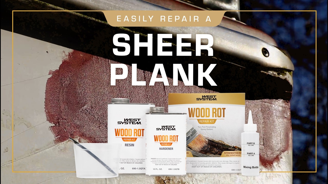Repairing Rotted Wood Sheer Plank | WEST SYSTEM Wood Rot Repair Kit ...
