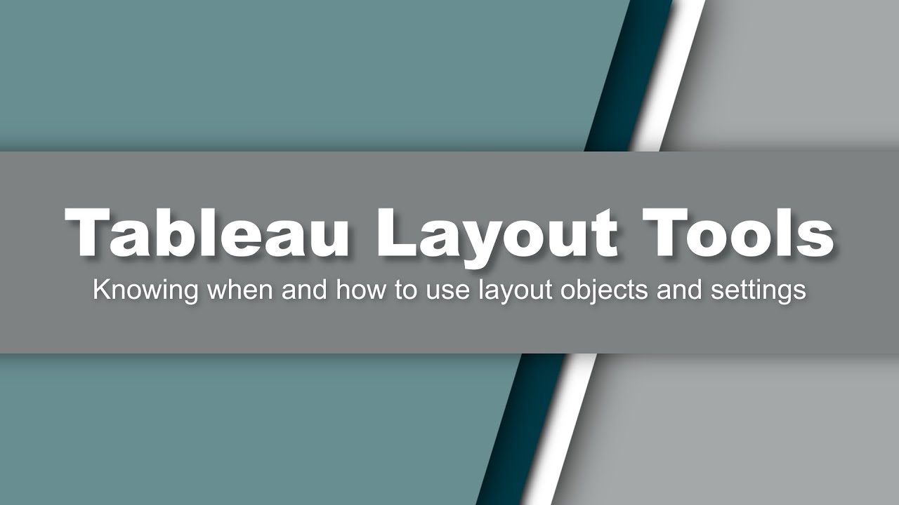 Using Layout Tools | Tableau - YouTube