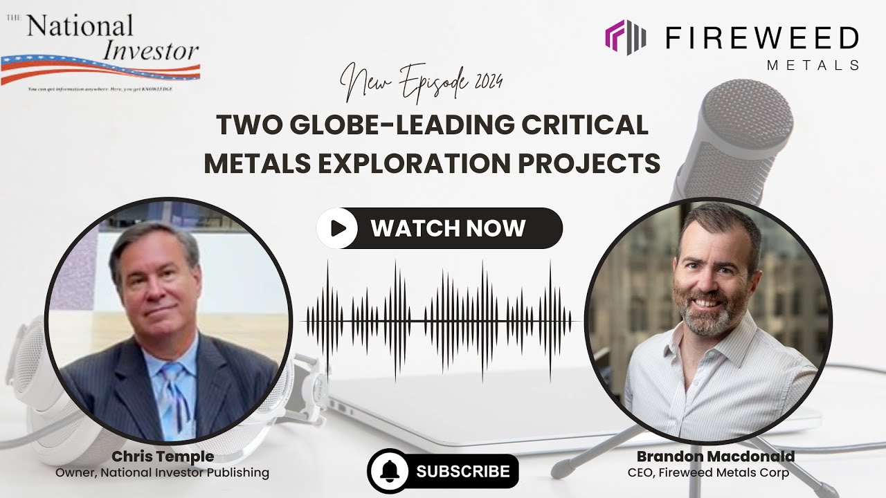 February , 2024 interview with Fireweed Metals C.E.O. Brandon Macdonald ...