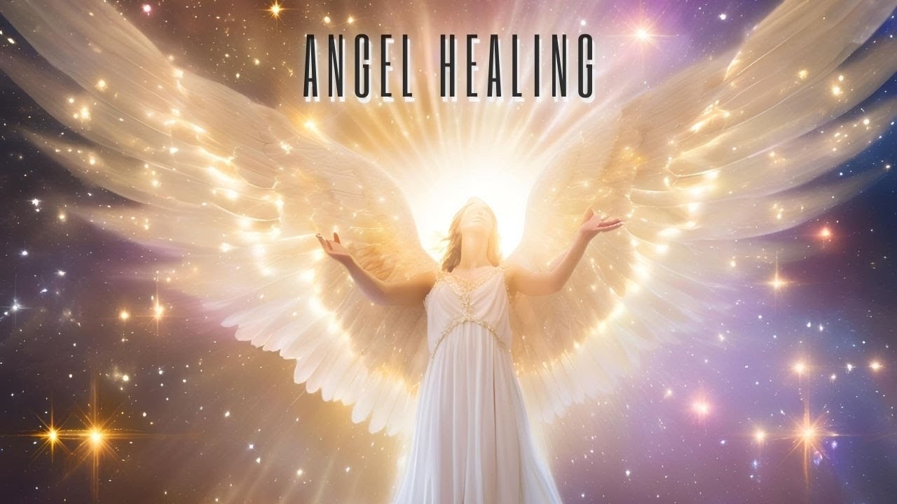 10 - Minute Angel’s Healing Light: Embracing Divine Restoration - YouTube