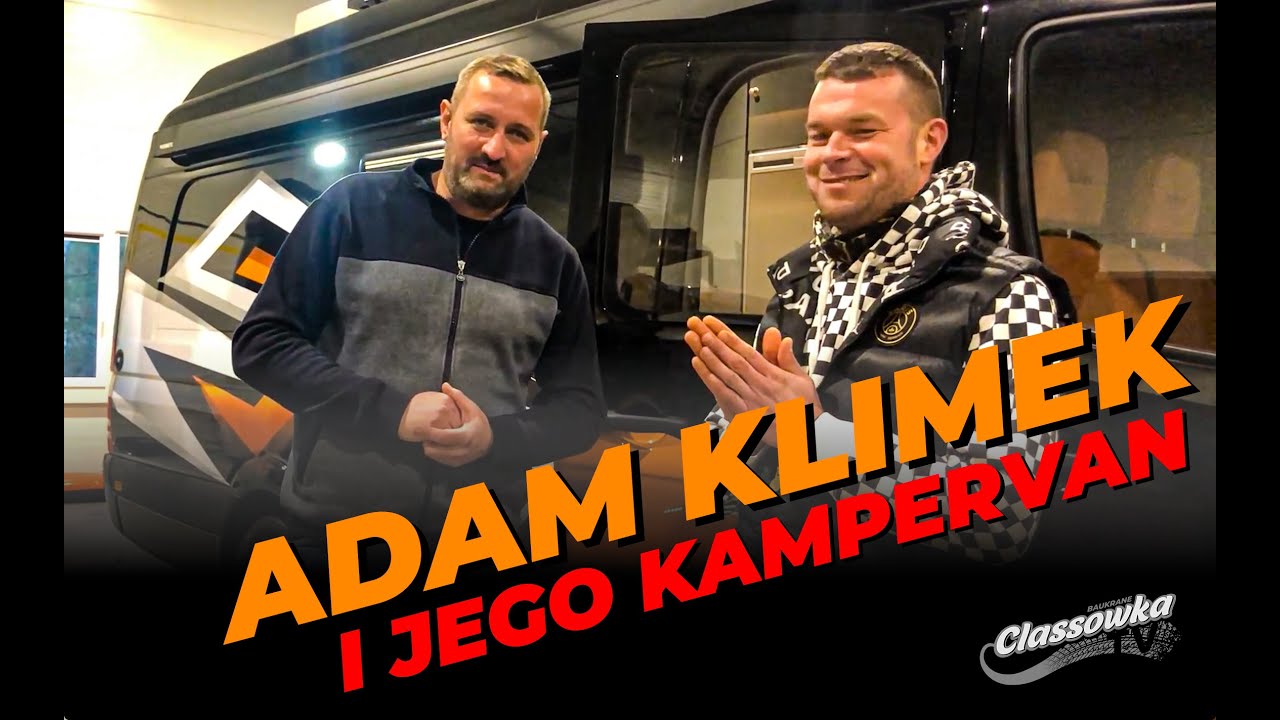 Adam Klimek i jego Kampervan - #1 - ClassowkaTV Extra - YouTube